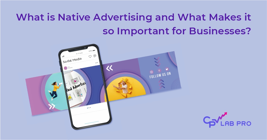 What is Native Advertising and What Makes it so Important for ...
