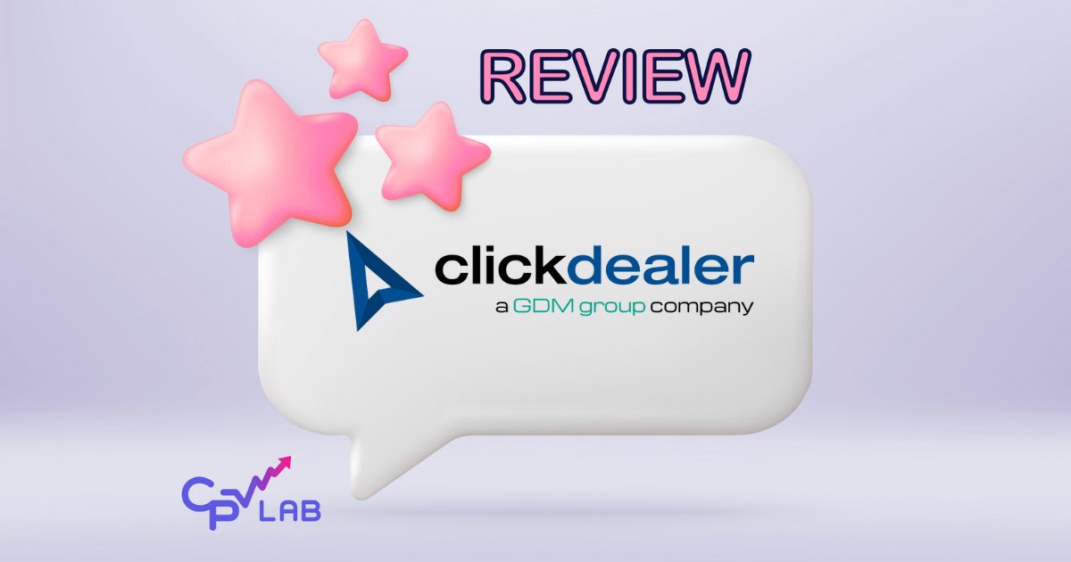 ClickDealer Review 2026: CPA Network, Offers & Affiliate Terms - CPV ...