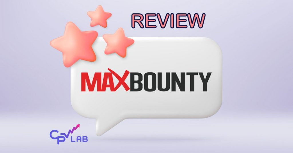 MaxBounty Review 2025: Complete Guide for Affiliates - CPV Tracker Blog